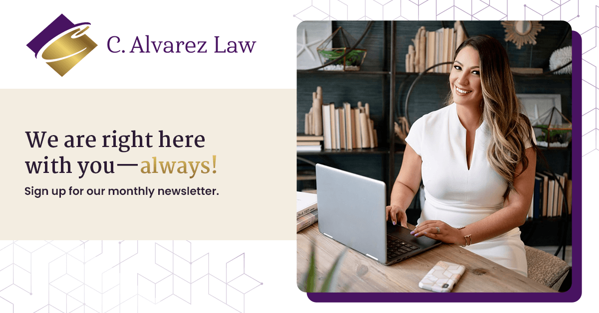 Newsletter - C. Alvarez Law